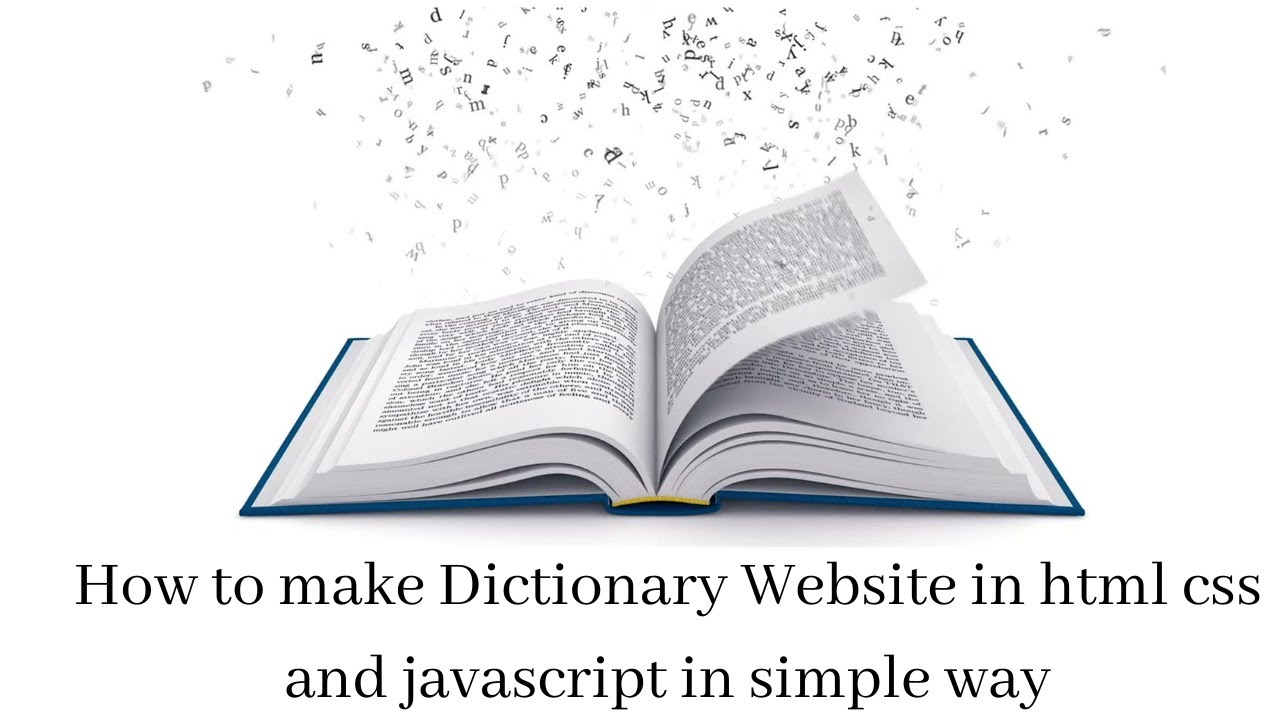 How to make Dictionary Website in html css and javascript in just simple steps