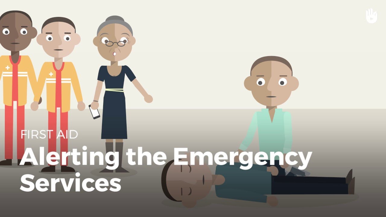 First Aid Alerting The Emergency Services Learn How To Save A Life