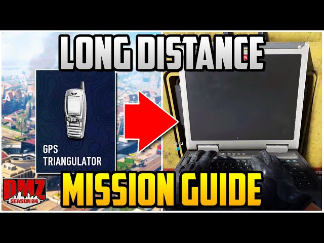 How to easily complete the 'Long Distance' mission in Warzone 2 DMZ