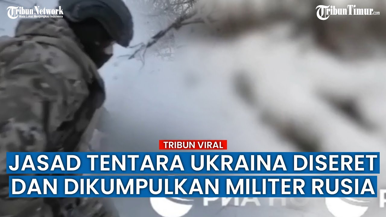 Mayat Pasukan Ukraina yang Ditinggal Rekannya Kini Dikumpul Tentara Bayaran Rusia