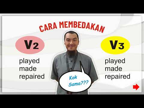 Membedakan verb 2 dengan verb 3 yang memiliki bentuk yang sama