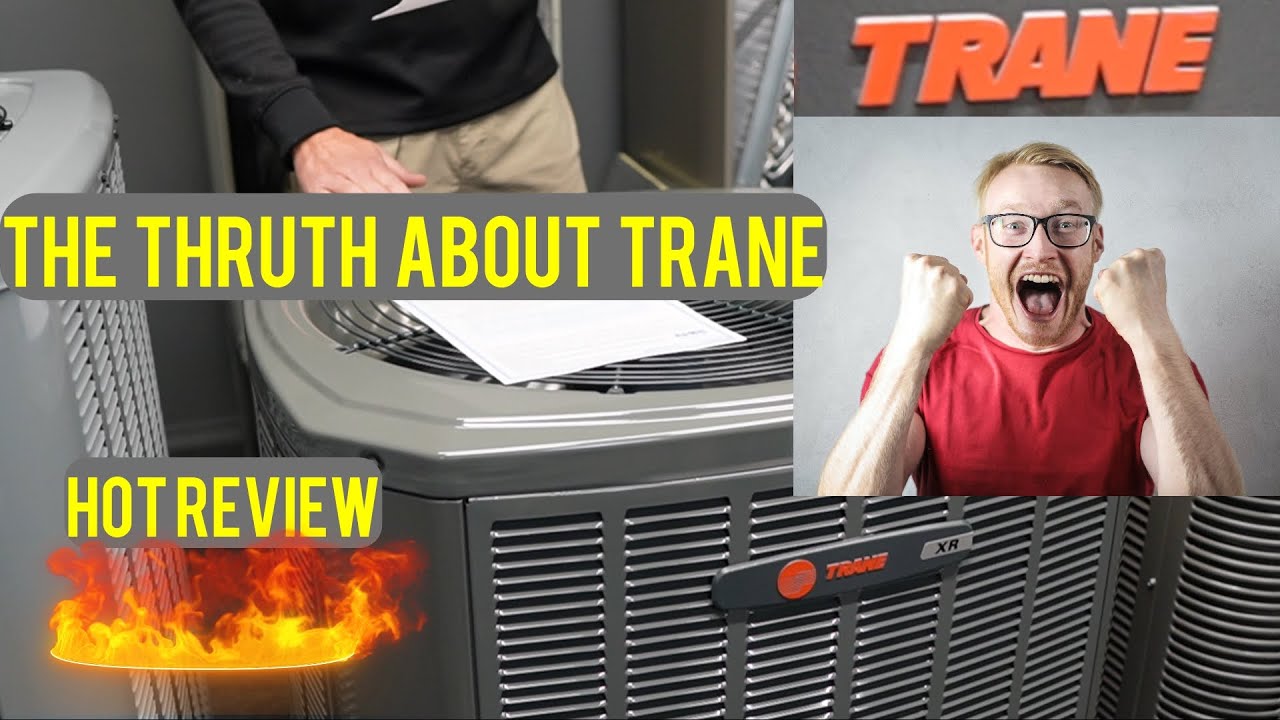 Know before you buy! Trane Air Conditioning System Review. Model# 4TTR40 and TEM4B0