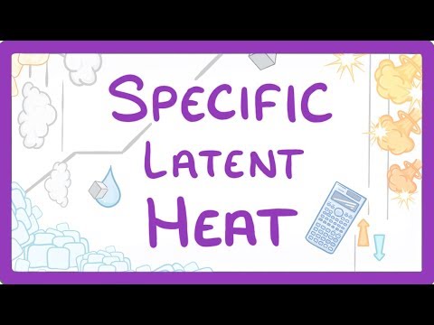 GCSE Physics - Specific Latent Heat