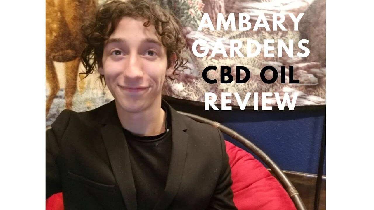 Ambary Gardens CBD Oil Review