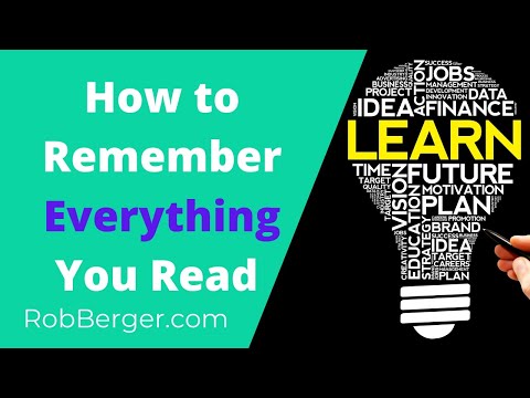 How to Remember Everything You Read