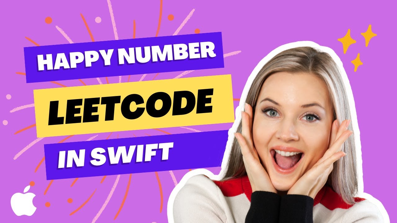 Leetcode Happy Number Solution Explained - Swift