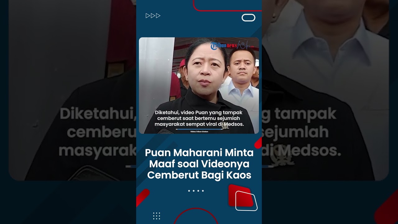 Puan Maharani Minta Maaf atas Videonya Bagi-bagi Kaos Sambil Cemberut ... Puan Maharani Minta Maaf atas Videonya Bagi-bagi Kaos Sambil Cemberut ...