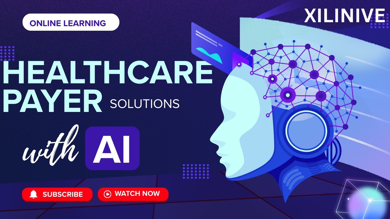 Healthcare Payer solutions Through AI | Healthcare with AI Learning |