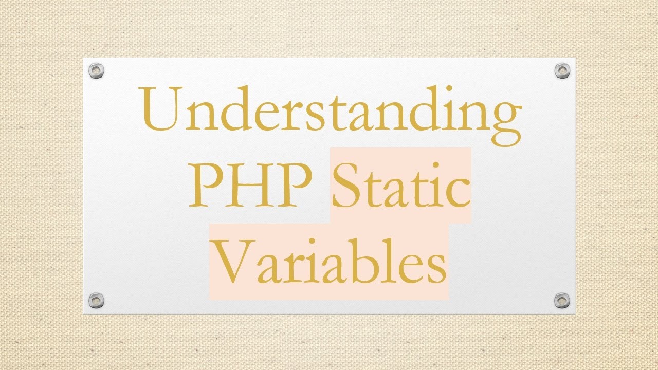 Understanding PHP Static Variables