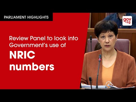 Review Panel to look into Government’s use of NRIC numbers