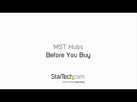 Before You Buy - MST Hubs | StarTech