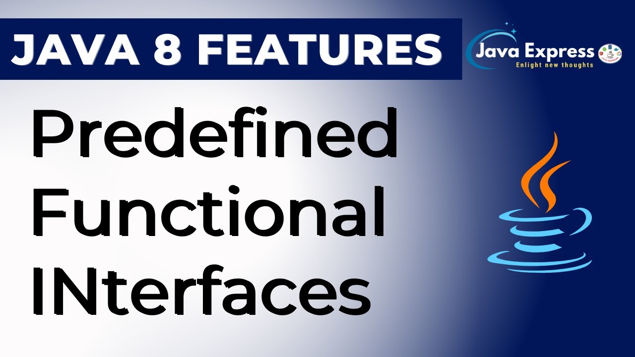 Predefined Functional Interface: Predicate, Function & Consumar