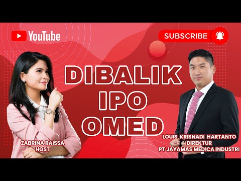 #OnTheSpot Ep 6 ft OMED || DIBALIK IPO PT JAYAMAS MEDICA INDUSTRI TBK (OneMed)