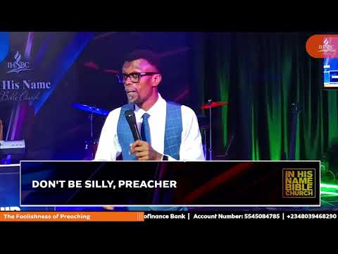 The Foolishness of Preaching