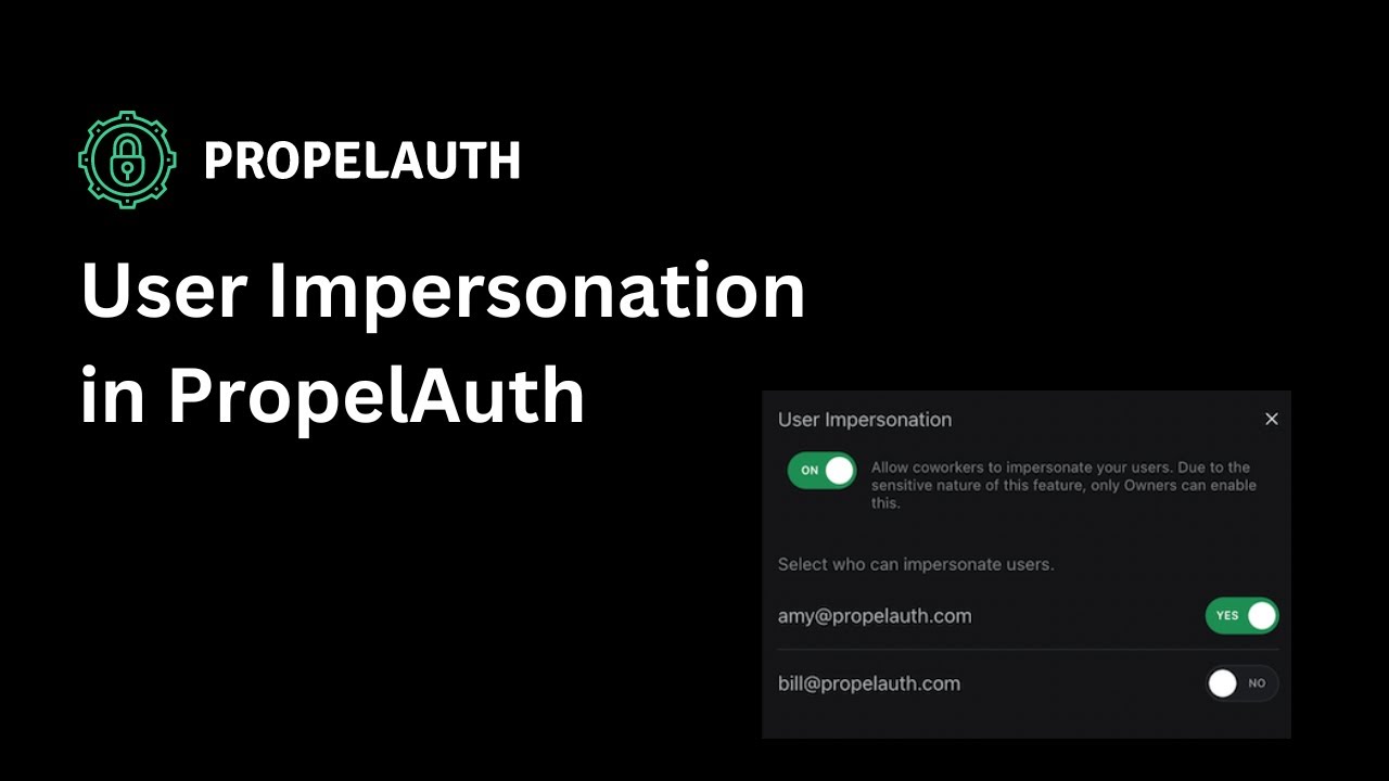 User Impersonation in PropelAuth