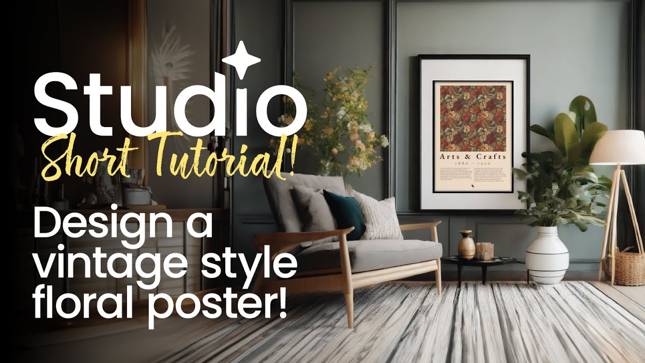 Studio Tutorial: How to Create a Vintage Style Floral Poster | Easy Guide for Beginners