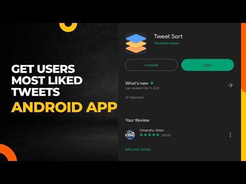 Get users most liked tweets || Tweet Sort Android app
