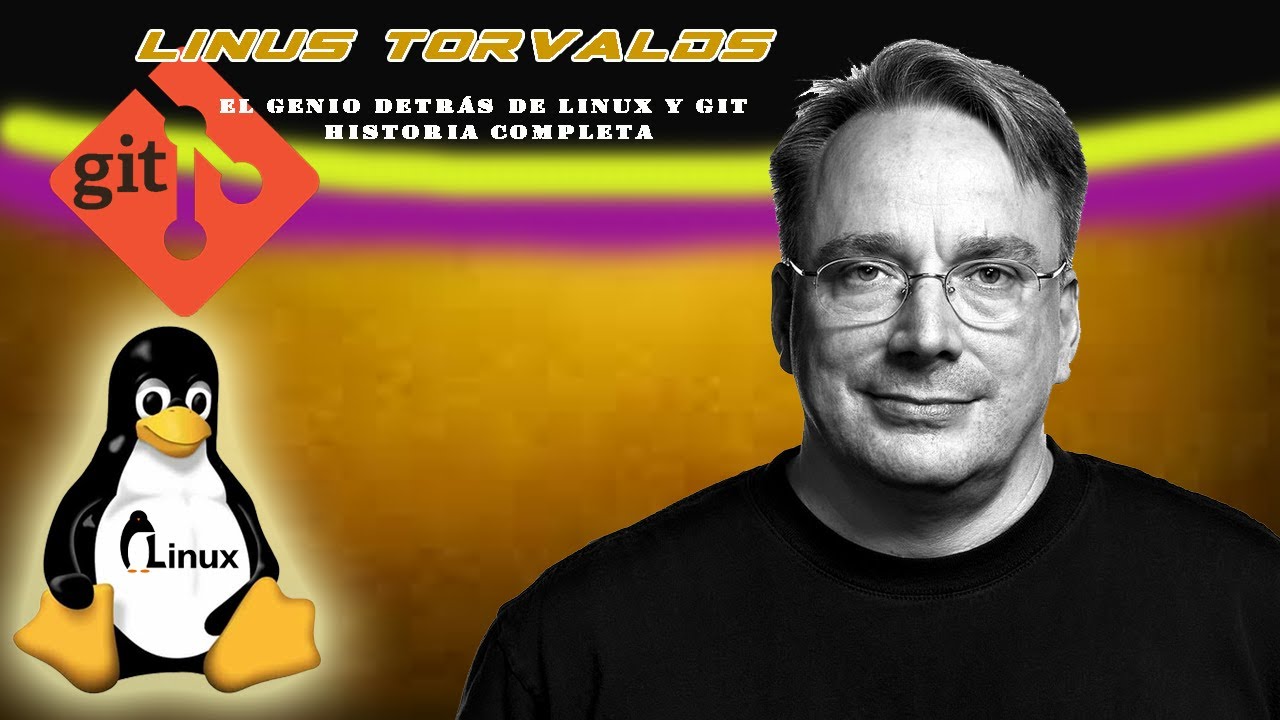 Linus Torvalds: El Genio Detrás de Linux y Git - Historia y Legado