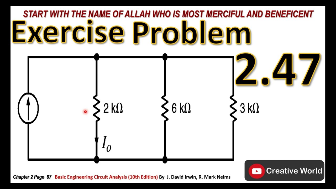 Chapter 2 Exercise Problems 2.47 Solution | Linear Circuit Analysis