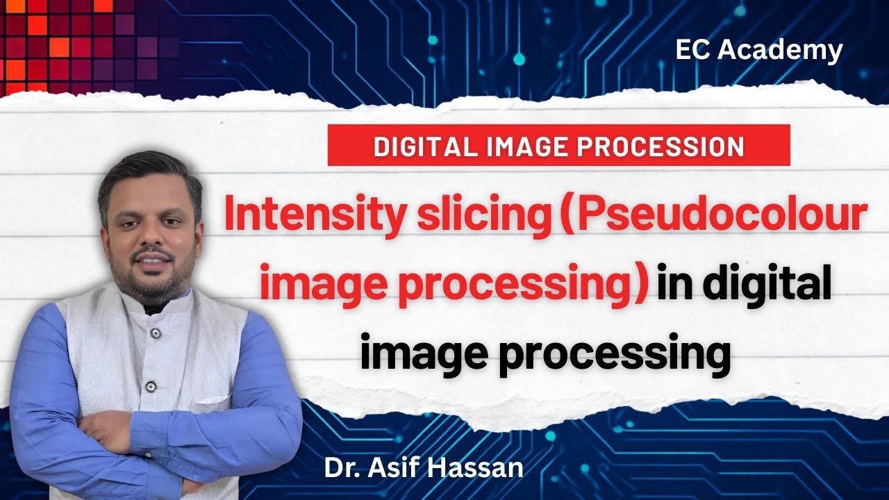 Intensity Slicing in Pseudo-Color Image Processing | Methods & Formulas (DIP)