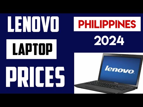 Lenovo Laptop Prices in the Philippines 2024: Best Deals and Budget Picks