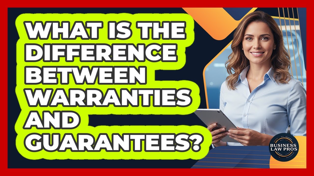 What Is the Difference Between Warranties and Guarantees?