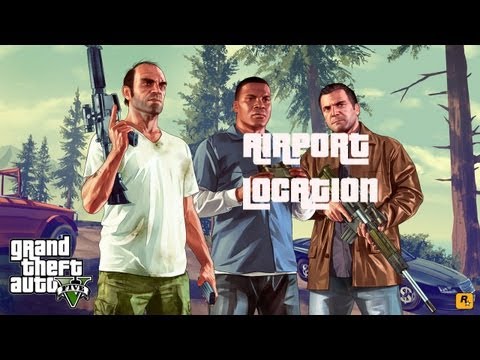 GTA V: Airport Location