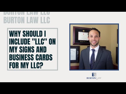 Why Should I Include "LLC" on My Signs and Business Cards for My LLC?