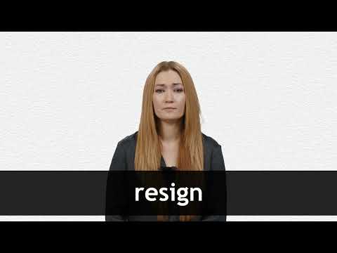 RESIGN definition and meaning | Collins English Dictionary