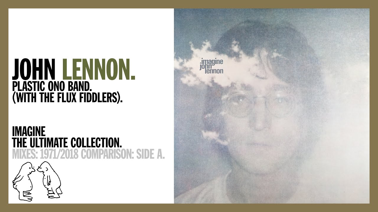 Imagine The Ultimate Collection  🎧 1971 vs 2018 - Side A