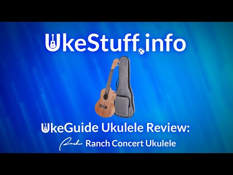 UkeGuide Ukulele Review: Ranch Concert Ukulele