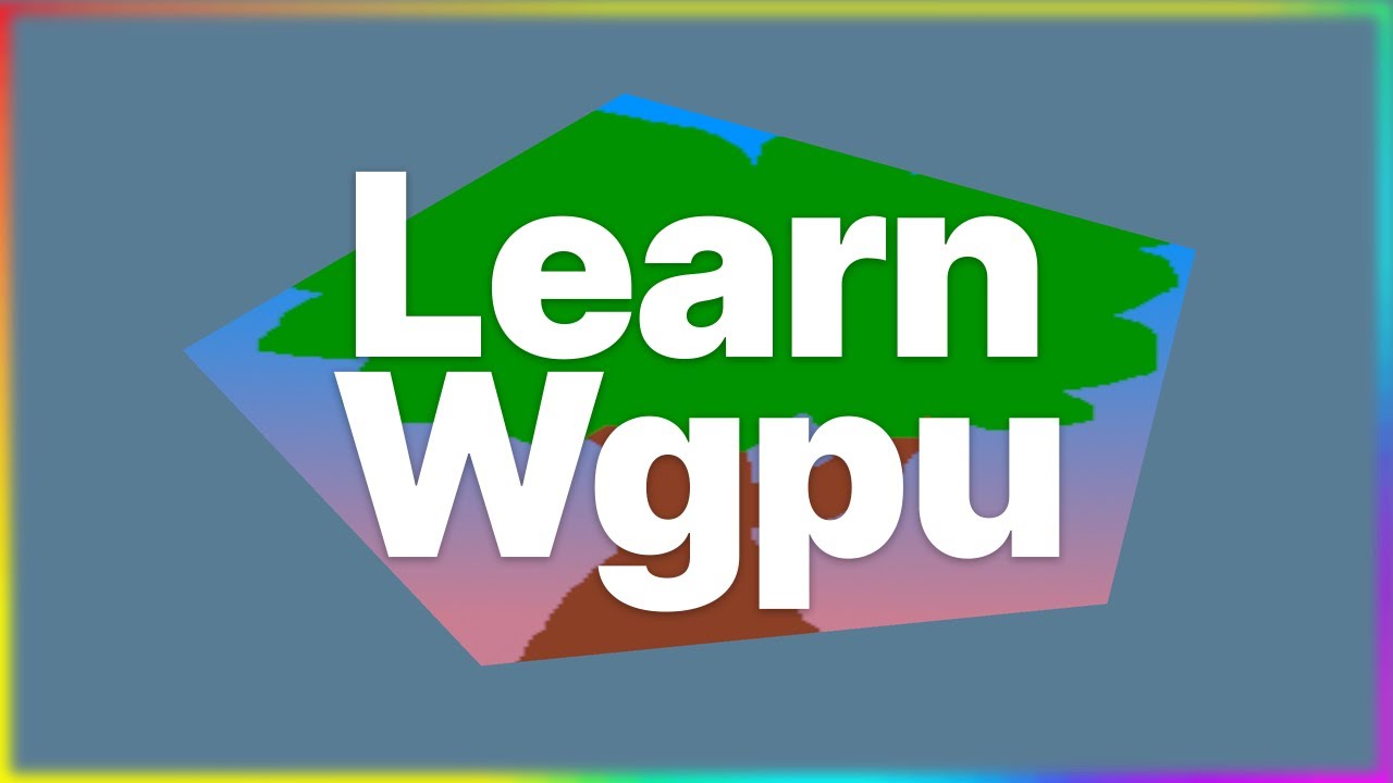 Textures and bind groups - Learn Wgpu