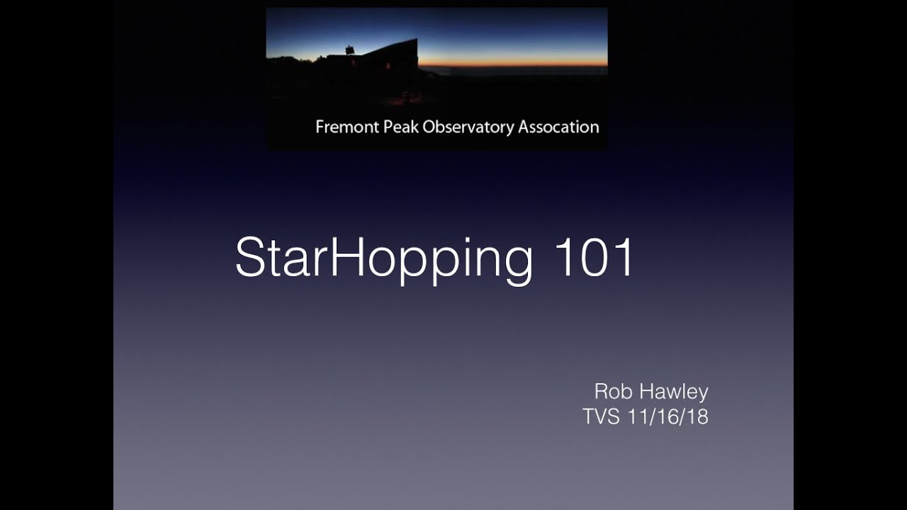 StarHopping 101 2018 Update