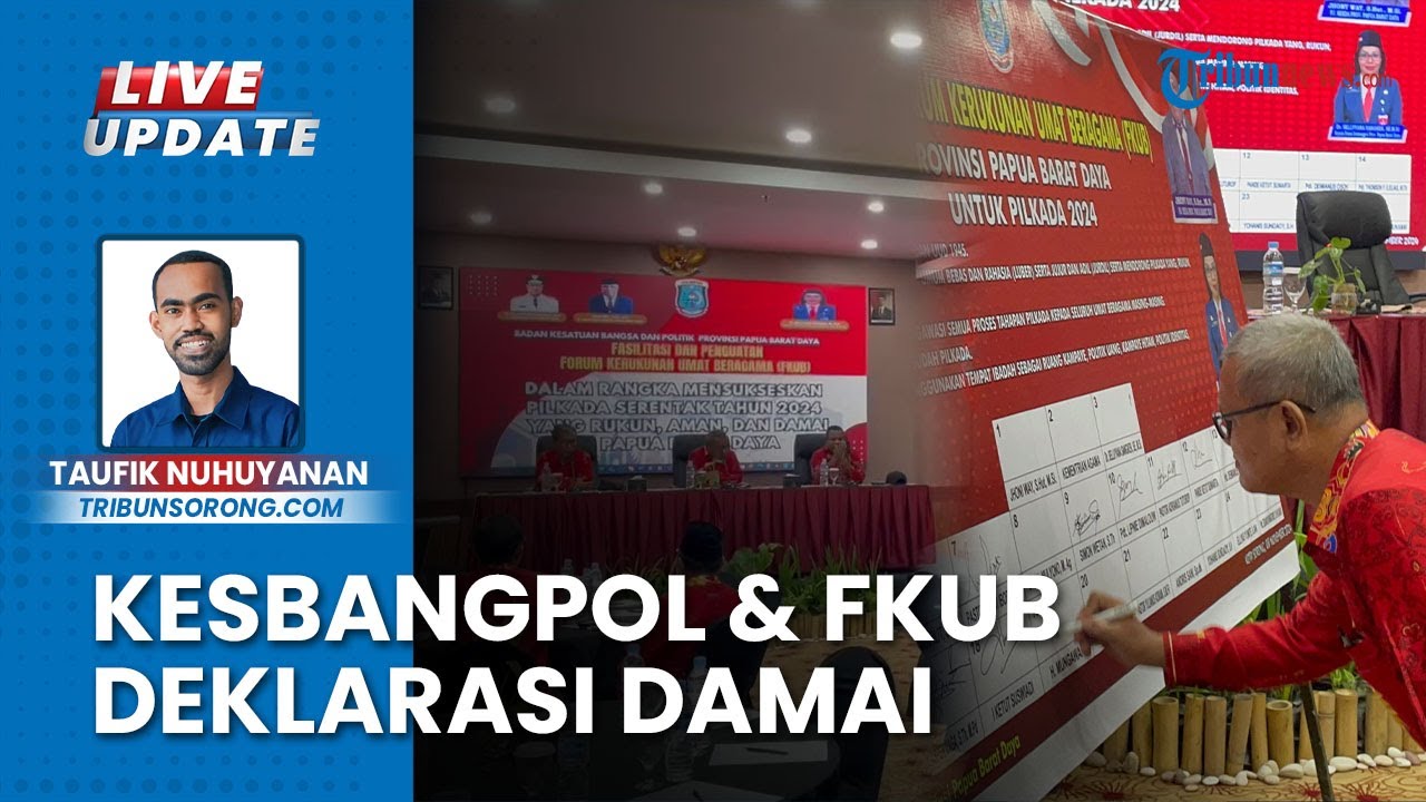 Kesbangpol dan FKUB Papua Barat Daya Berkomitmen hingga Gelar Deklarasikan Keamanan Pilkada 2024 ...