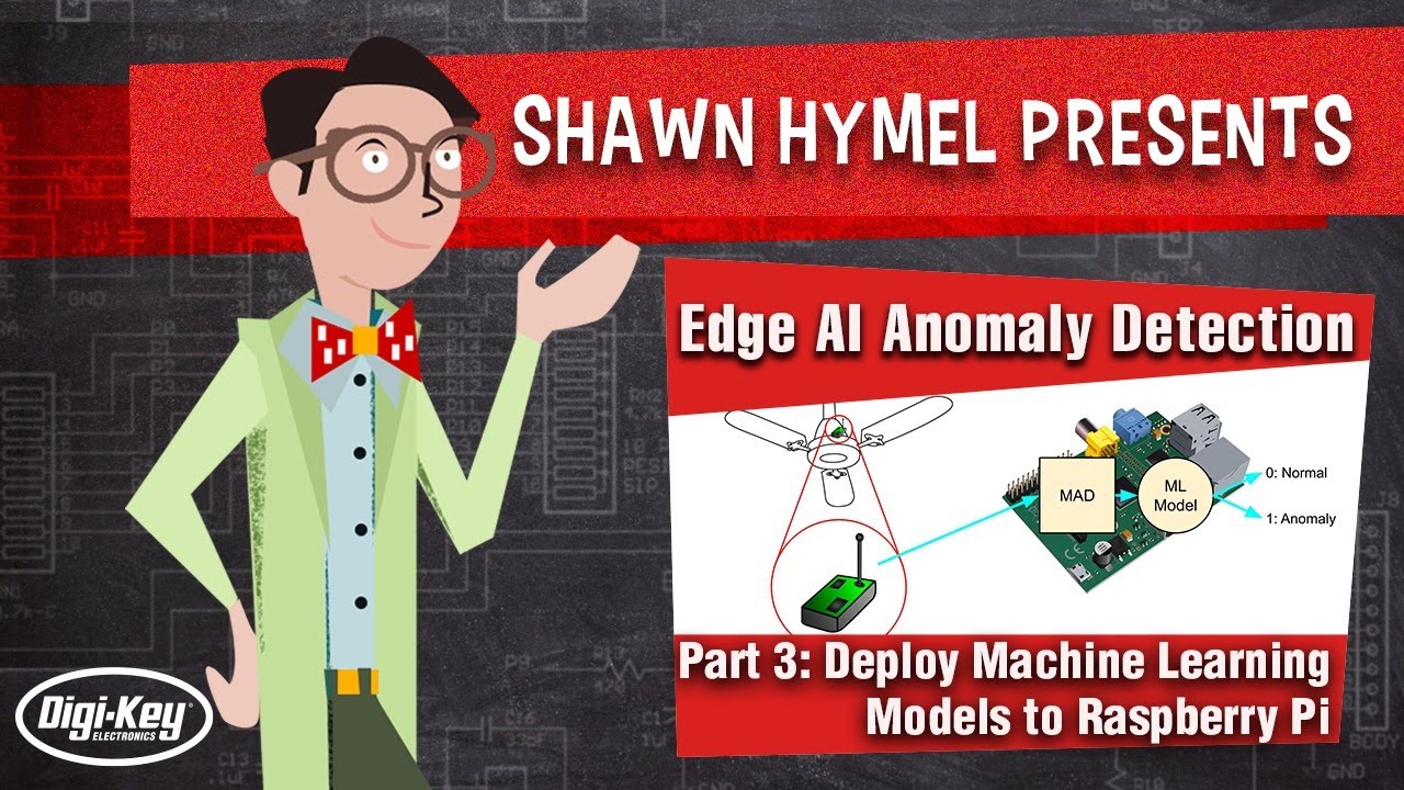 Edge AI Anomaly Detection Part 3: Deploy Machine Learning Models to Raspberry Pi | Digi-Key