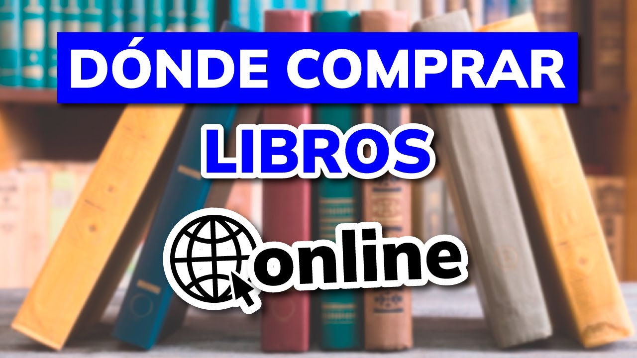 📚 ¿Dónde Comprar LIBROS por Internet? - Mejores Tiendas Online 2026