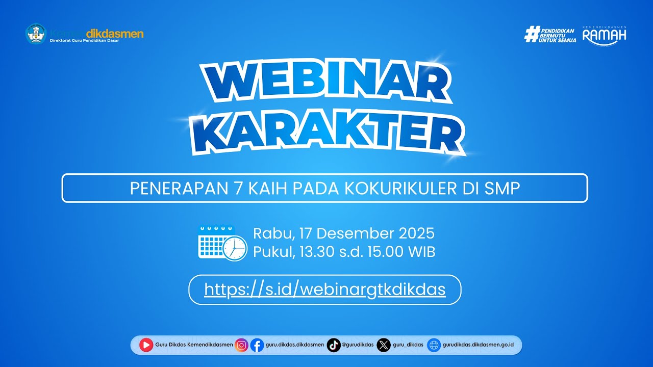 WEBINAR KARAKTER: Penerapan 7 Kaidah pada Kokurikuler di SMP