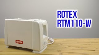 Rotex RTM110-W купити в інтернет-магазині: ціни на тостер RTM110-W - відгуки та огляди, фото та ...