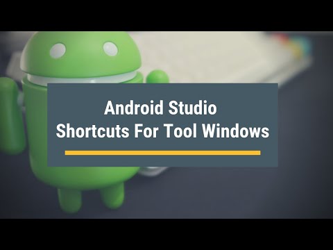 Learn Android Studio Shortcuts for Tool Windows - Mind Luster