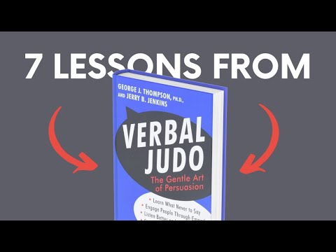 VERBAL JUDO (by George Thompson and Jerry B. Jenkins) Top 7 Lessons | Book Summary
