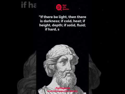 If there be light, then there is darkness | Pythagoras Quotes | Quotes Status | #shorts #motivation