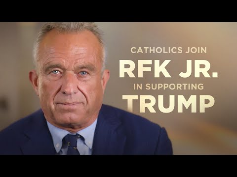 RFK Jr ad begins today – targets Catholics – The Radio Patriot