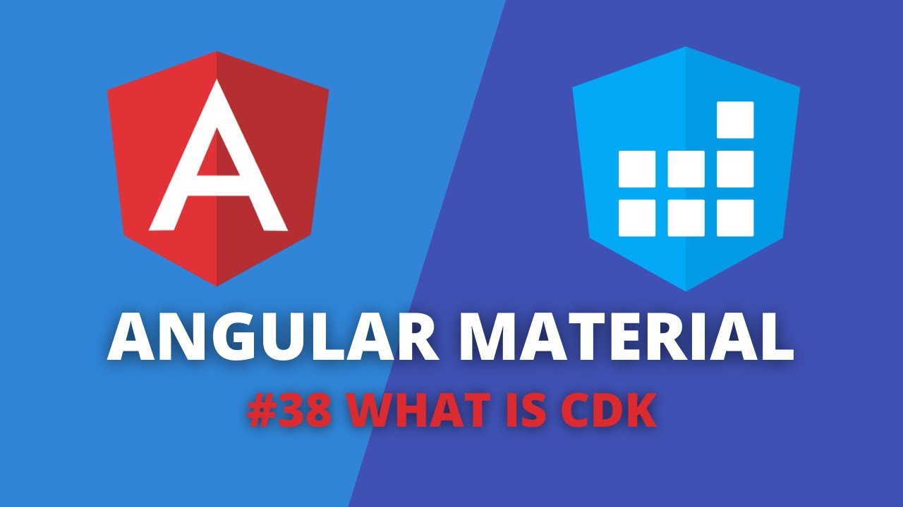 Angular Material #38 - What is CDK