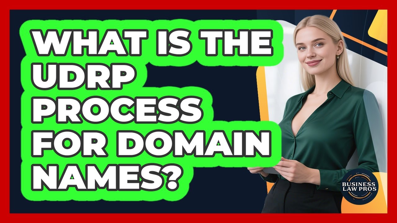 What Is the UDRP Process for Domain Names?