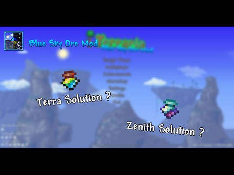 Steam Community :: Video :: 【Terraria Blue Sky Ore Mod】Terra Solution ...