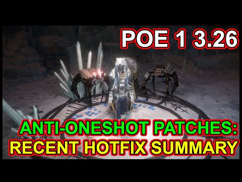 POE 1 3.26 - The Anti-Oneshot Hotfixes - And Why Doryani's Prototype Mercs Dominate. Path of Exile 1