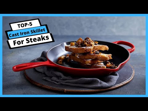 ✅ Best Cast Iron Skillet For Steaks: Cast Iron Skillet For Steaks (Buying Guide)