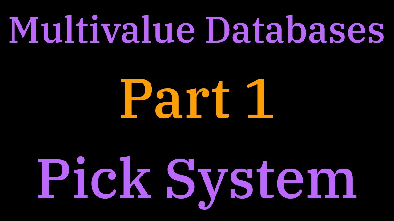 [048] Multivalue DB Part 1 - Pick System
