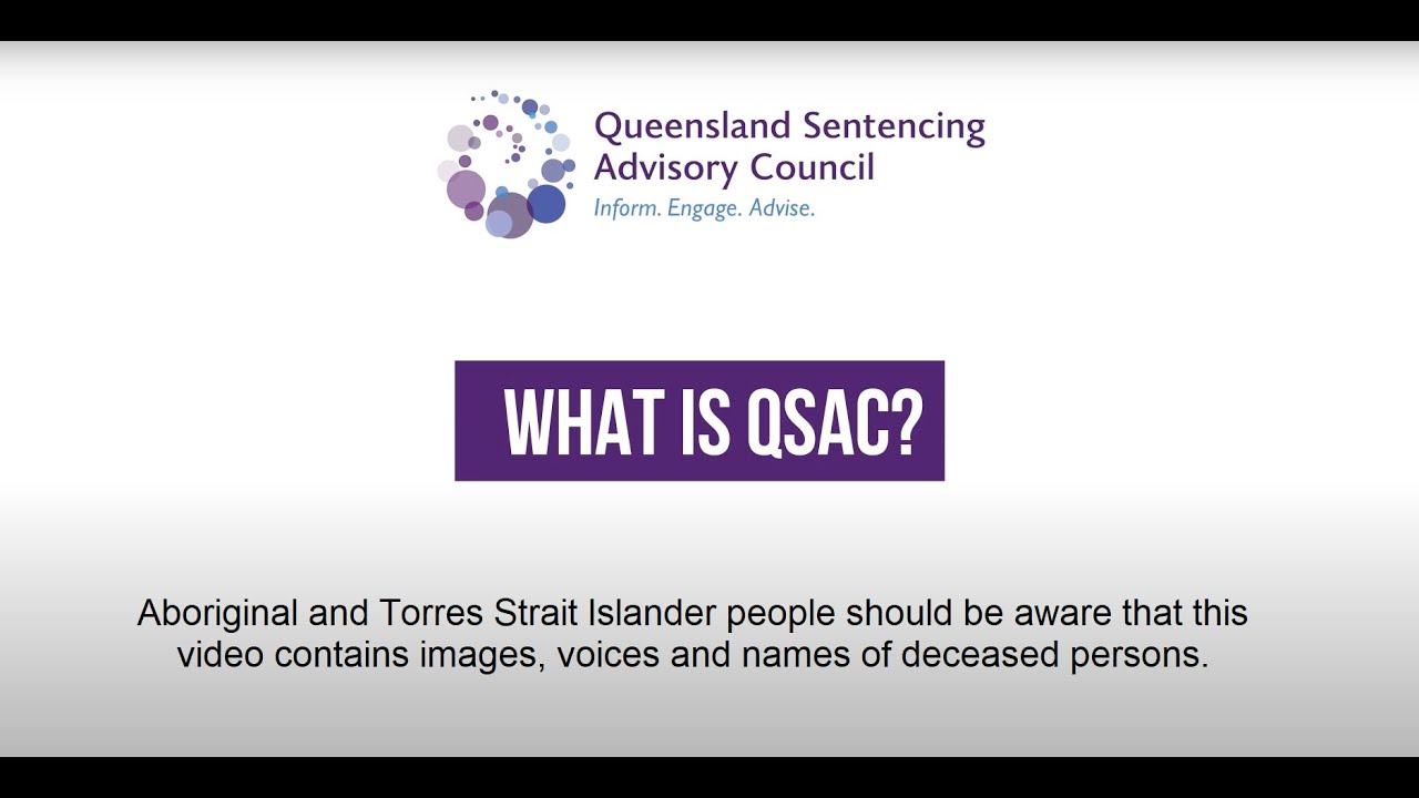 What Is the Queensland Sentencing Advisory Council?