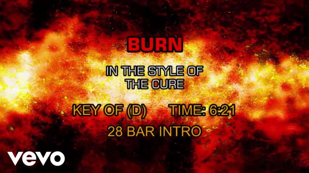 The Cure - Burn (Karaoke)